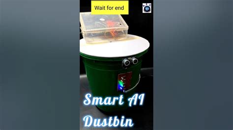 🗑️ Smart Ai Dustbin Innovative Diy Project For Clean Living 🌟 Ai Smartdustbin Diy Youtube