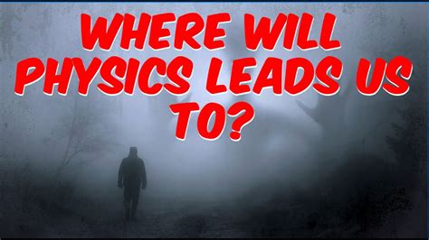 Exploring The Boundless Frontiers Where Will Physics Lead Us Go It