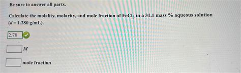 Solved Be Sure To Answer All Parts Calculate The Molality
