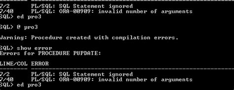 Oracle ORA 00909 Sql Statement Ignored Procedure Created With