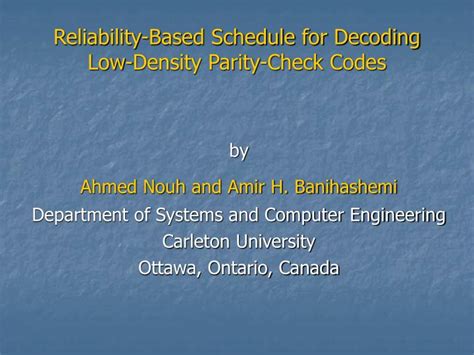Ppt Reliability Based Schedule For Decoding Low Density Parity Check Codes Powerpoint