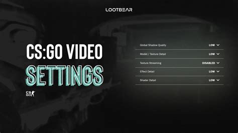 CSGO Video Settings And FPS Boost Lootbear Blog
