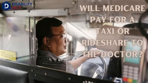 Will Medicare Pay For A Taxi Or Rideshare To The Doctor Resources On