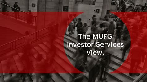 Mufg Investor Services On Linkedin The Mufg Investor Services View Mufg