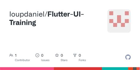 GitHub Loupdaniel Flutter UI Training