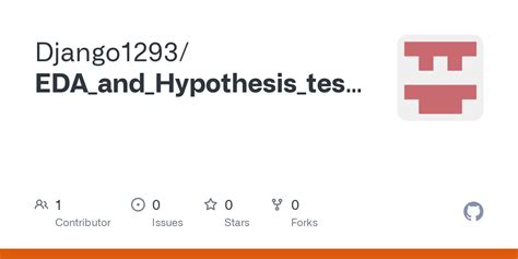 GitHub Django1293 EDA And Hypothesis Testing