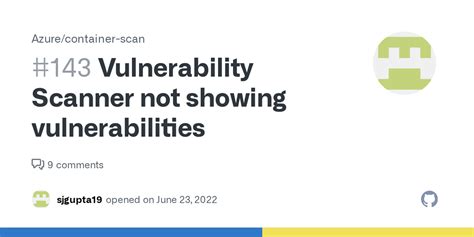 Vulnerability Scanner Not Showing Vulnerabilities · Issue 143 · Azure