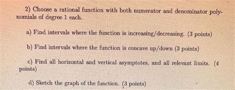 Solved 2 Choose A Rational Function With Both Numerator And