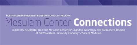 Mesulam Center Connections Mesulam Center Receives 104 Million Grant