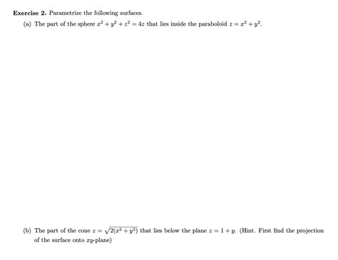 solved ﻿parametrize the following surfaces exercise 2