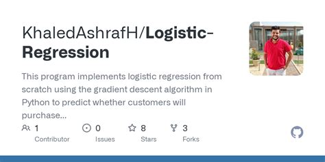 Github Khaledashrafhlogistic Regression This Program Implements Logistic Regression From