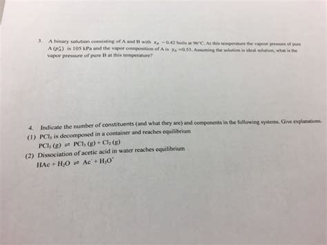 Solved A Binary Solution Consisting Of A And B With Xa