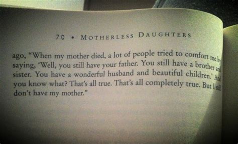 Motherless Daughters Quotes Quotesgram