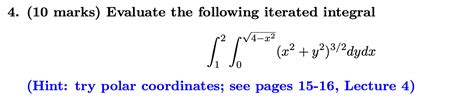 solved 4 10 marks evaluate the following iterated