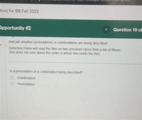 Solved Indicate Whether Permutations Or Combinations Are