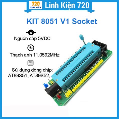 Kit 8051 V1 Socket Shopee Việt Nam