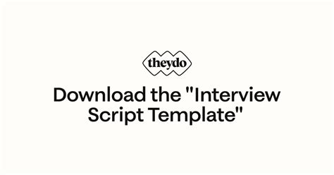 Download The Interview Script Template