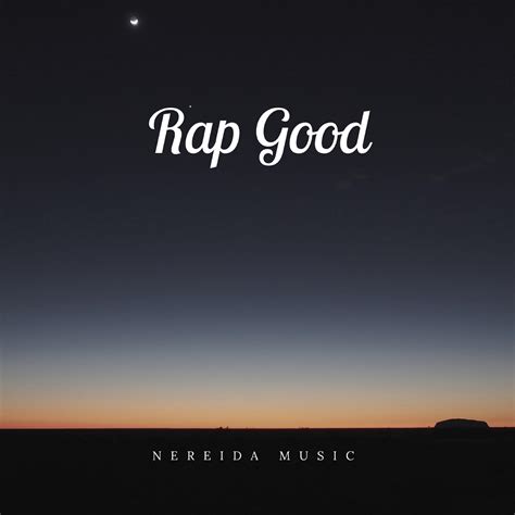Rap Good Follow Lyrics
