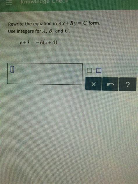 Solved Rewrite The Equation In Ax By C Form Use Chegg