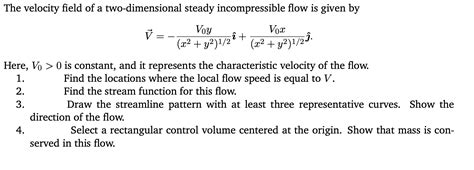 solved the velocity field of a two dimensional steady