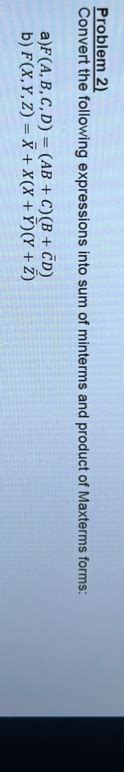 Solved Problem 2convert The Following Expressions Into Sum