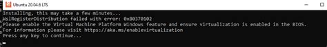 How To Fix Please Enable The Virtual Machine Platform Windows Feature And Ensure Virtualization