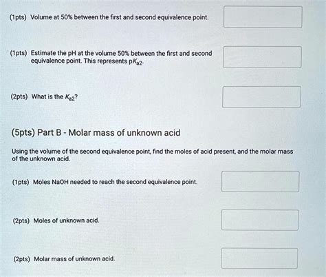 Ipts Volume At 50 Between The First And Second Equivalence Point Tpts Estimate The Ph At The