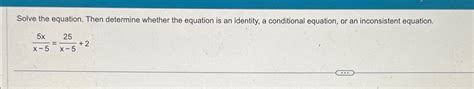 Solved Solve The Equation Then Determine Whether The
