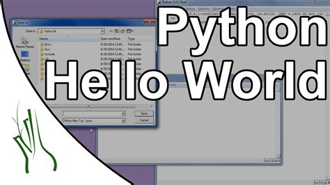 Python Getting Started And The Hello World Program Youtube