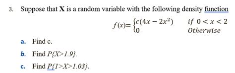 Solved Suppose That X Is A Random Variable With The Chegg