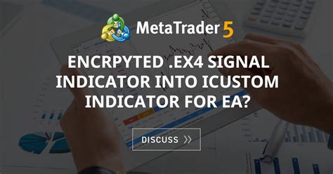 Encrpyted Ex4 Signal Indicator Into Icustom Indicator For Ea Trading Signals Mql4 And