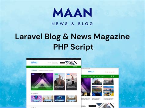 Maan News Laravel Magazine Blog And News Php Script Upwork