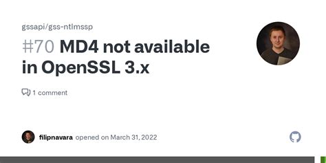 Md4 Not Available In Openssl 3 X · Issue 70 · Gssapi Gss Ntlmssp · Github