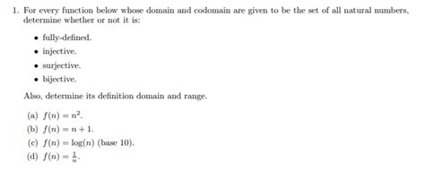 Solved 1 For Every Function Below Whose Domain And Codomain