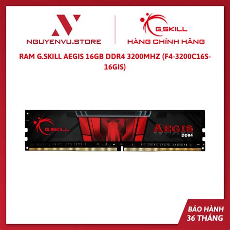 Ram G Skill Aegis 16gb Ddr4 3200mhz F4 3200c16s 16gis Hàng Chính Hãng Shopee Việt Nam