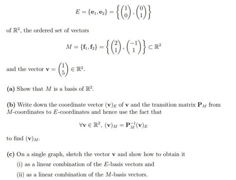 Solved Consider The Vector Space R Where Vector Addition Chegg