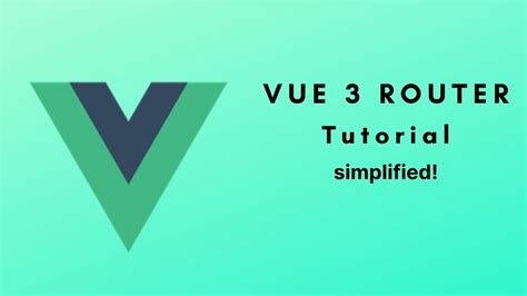 Vue Router Tutorial Youtube