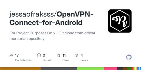GitHub Jessaofraksss OpenVPN Connect For Android For Project Purposes Only Git Clone From
