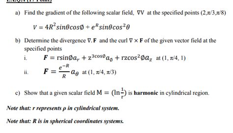 solved a find the gradient of the following scalar field
