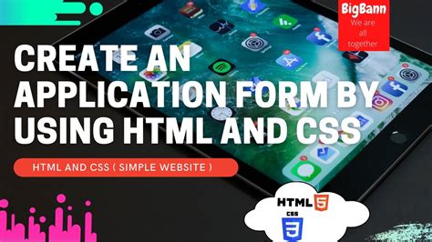 Create An Application Form Using Html And Css With Source Code Youtube