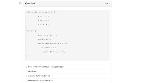solved question 2 4 pts void triple int a int andb int andc {