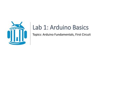 Ppt Lab 1 Arduino Basics Powerpoint Presentation Free Download Id8953466