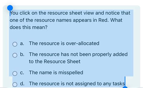 Solved You Click On The Resource Sheet View And Notice That