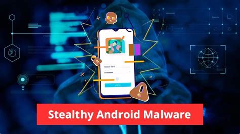 cyberwire on linkedin stealthy android malware attacking mobile users