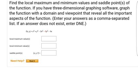 Solved Find The Local Maximum And Minimum Values And Saddle