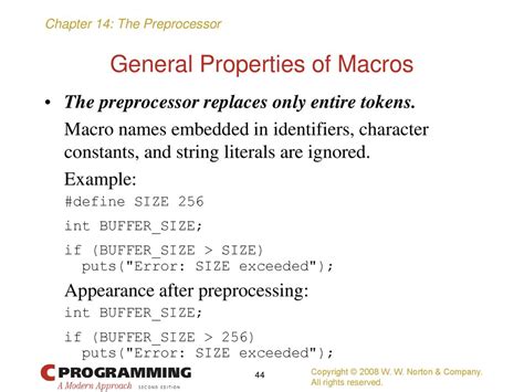 The Preprocessor Chapter 14 Copyright © 2008 W W Norton And Company