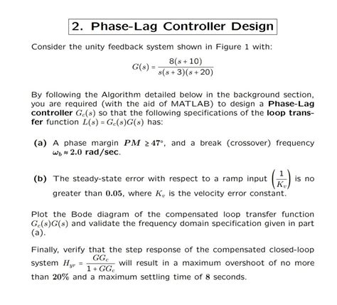 solved 2 phase lag controller design consider the unity