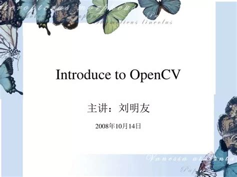Ppt Introduce To Opencv Powerpoint Presentation Free Download Id