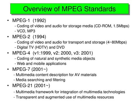 Ppt Mpeg Standards Powerpoint Presentation Free Download Id6563240