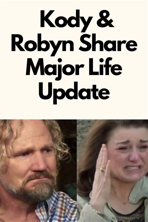 Sister Wives Kody And Robyn Share Major Life Update In 2024 Sister Wives Robyn Sister Wives